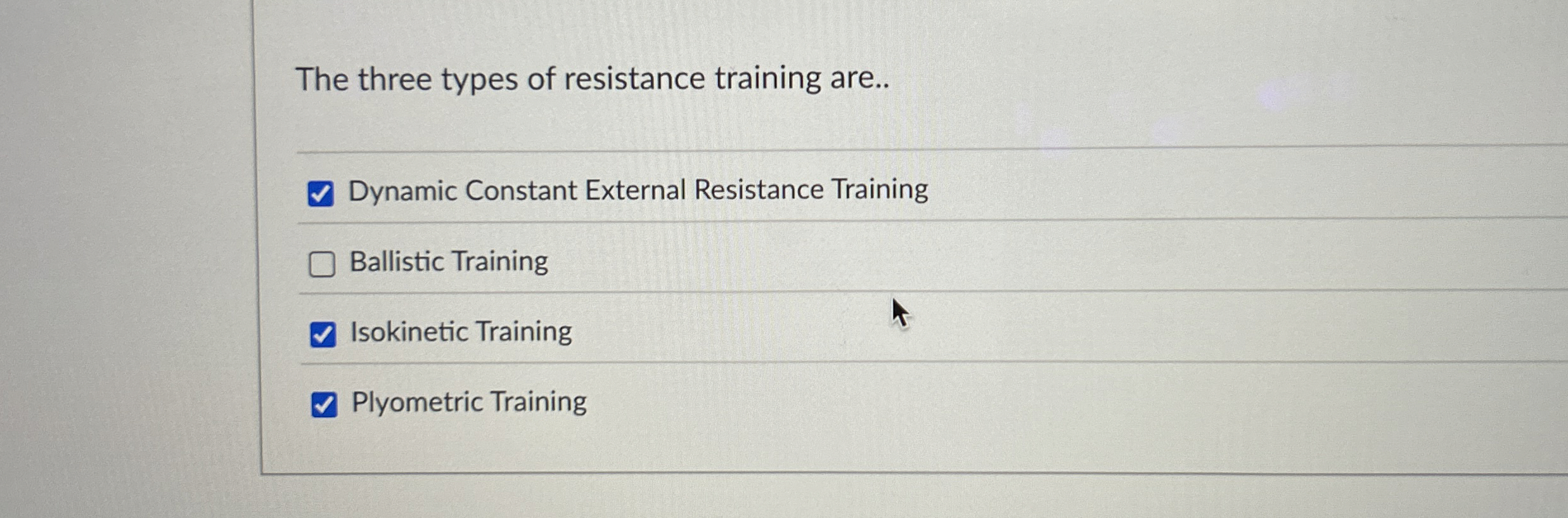 Solved The three types of resistance training are..q,Dynamic | Chegg.com