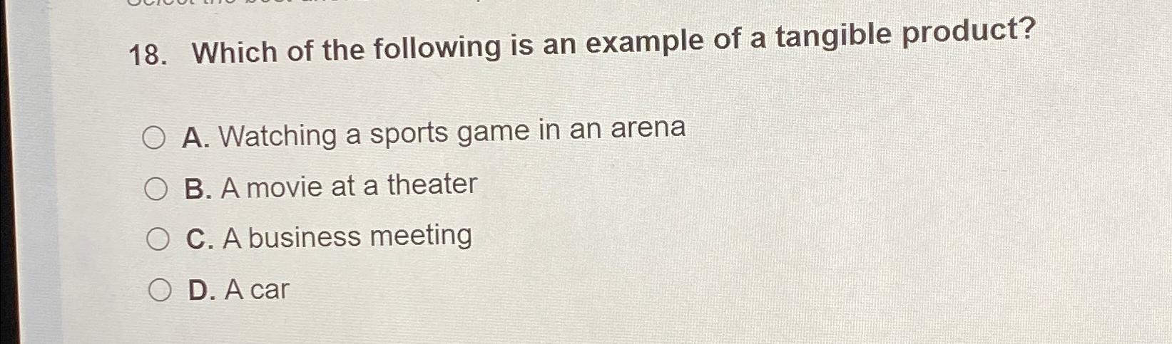 Solved Which of the following is an example of a tangible | Chegg.com