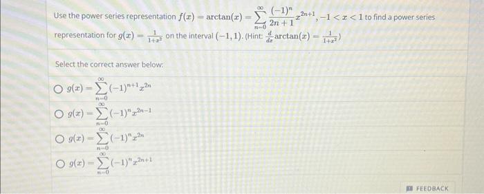 Solved Use the power series representation | Chegg.com