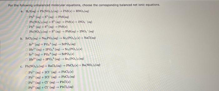 Solved For the following unbalanced molecular equations, | Chegg.com