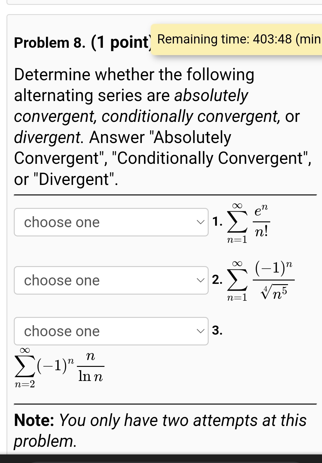 Solved Problem 8. (1 ﻿pointRemaining time: | Chegg.com