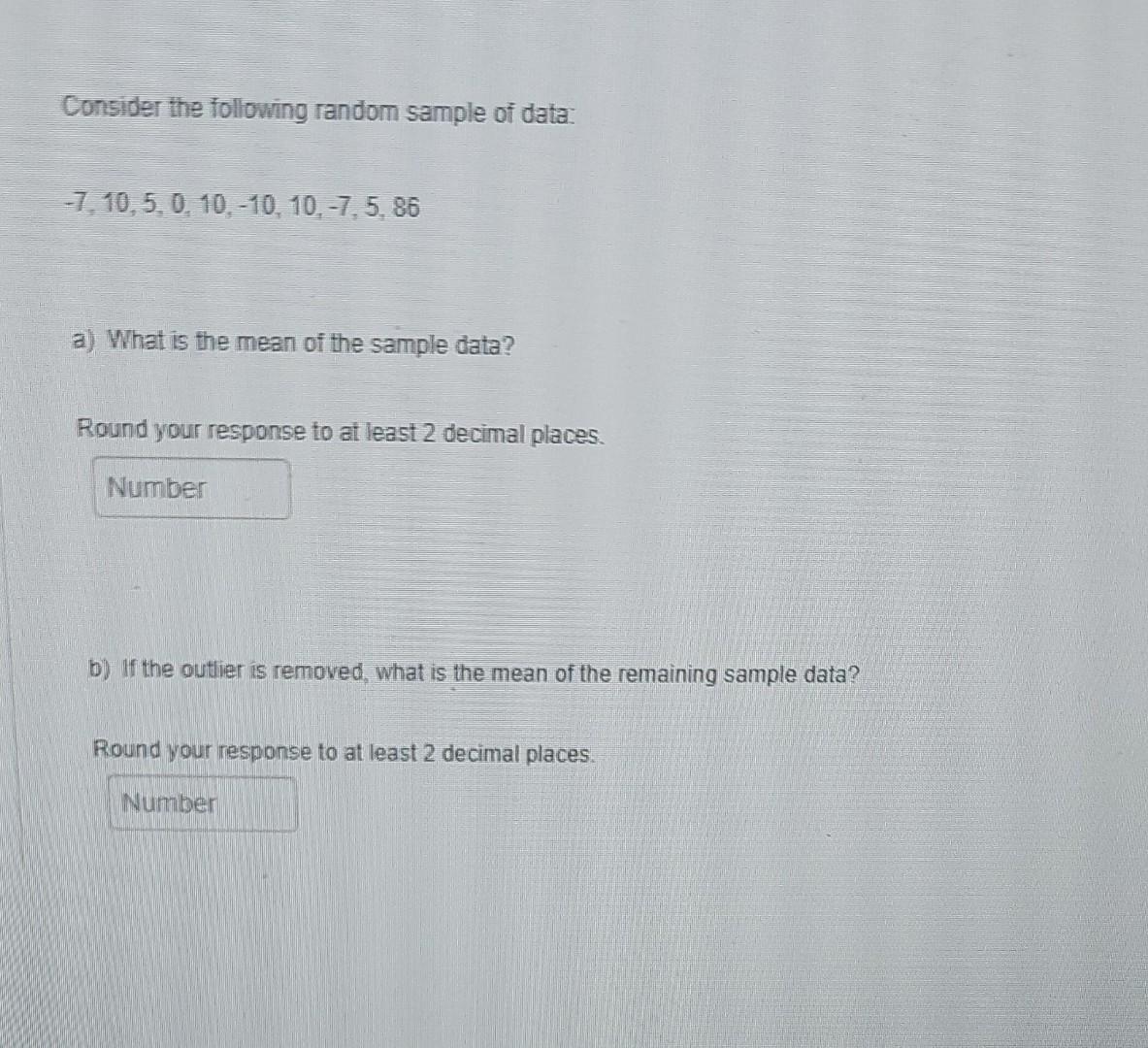 Solved Consider the following random sample of data: | Chegg.com Solved Consider the following random sample of data: | Chegg.com