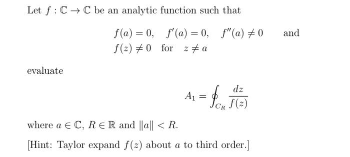 Solved Let f:C→C be an analytic function such that | Chegg.com