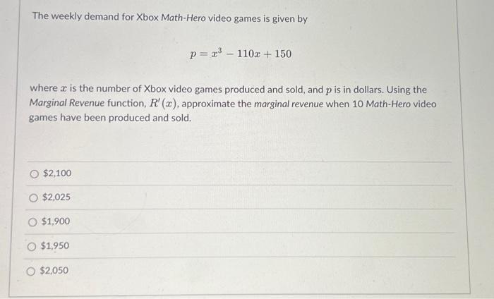 Solved The weekly demand for Xbox Math-Hero video games is | Chegg.com