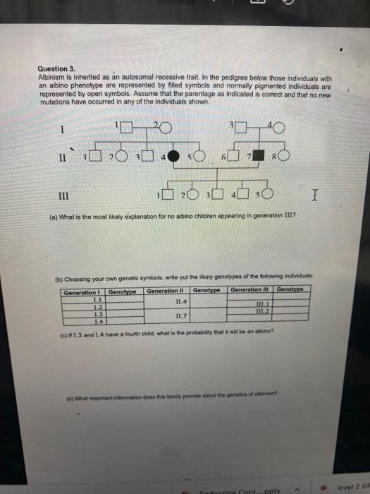 Solved Question 3. Albinism is inherited as an autosomal | Chegg.com