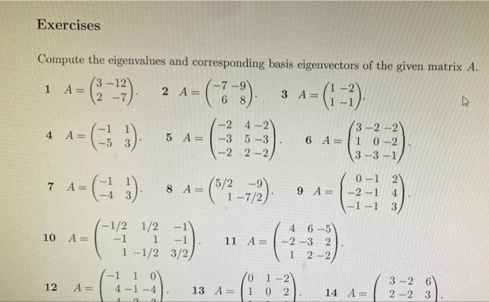 Solved Exercises Compute the eigenvalues and corresponding | Chegg.com