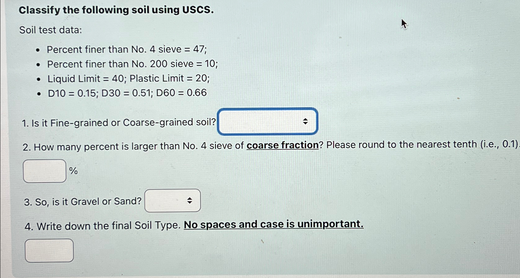 Solved Classify the following soil using USCS.Soil test | Chegg.com