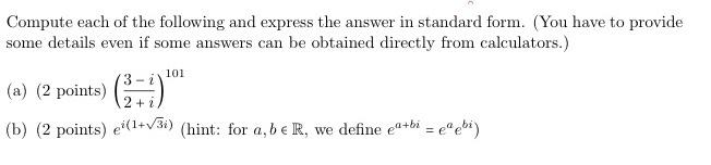 Solved Compute each of the following and express the answer | Chegg.com