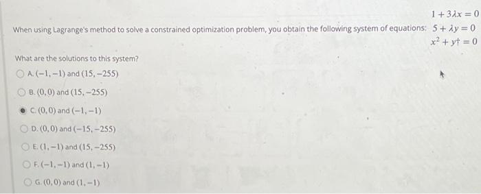 Solved 1+31x = 0 When using Lagrange's method to solve a | Chegg.com