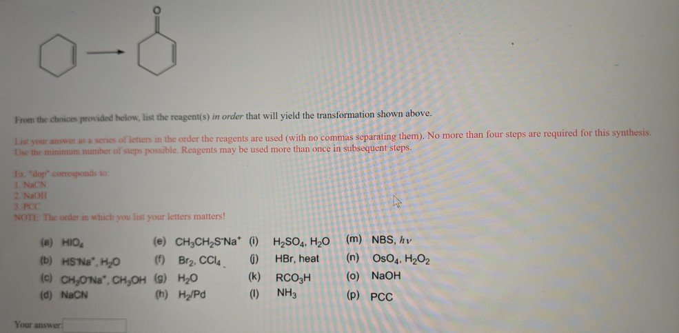 Solved From the choices provided below, list the reagent(s) | Chegg.com