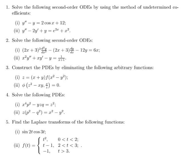 Solved 1. Solve the following second-order ODEs by using the | Chegg.com