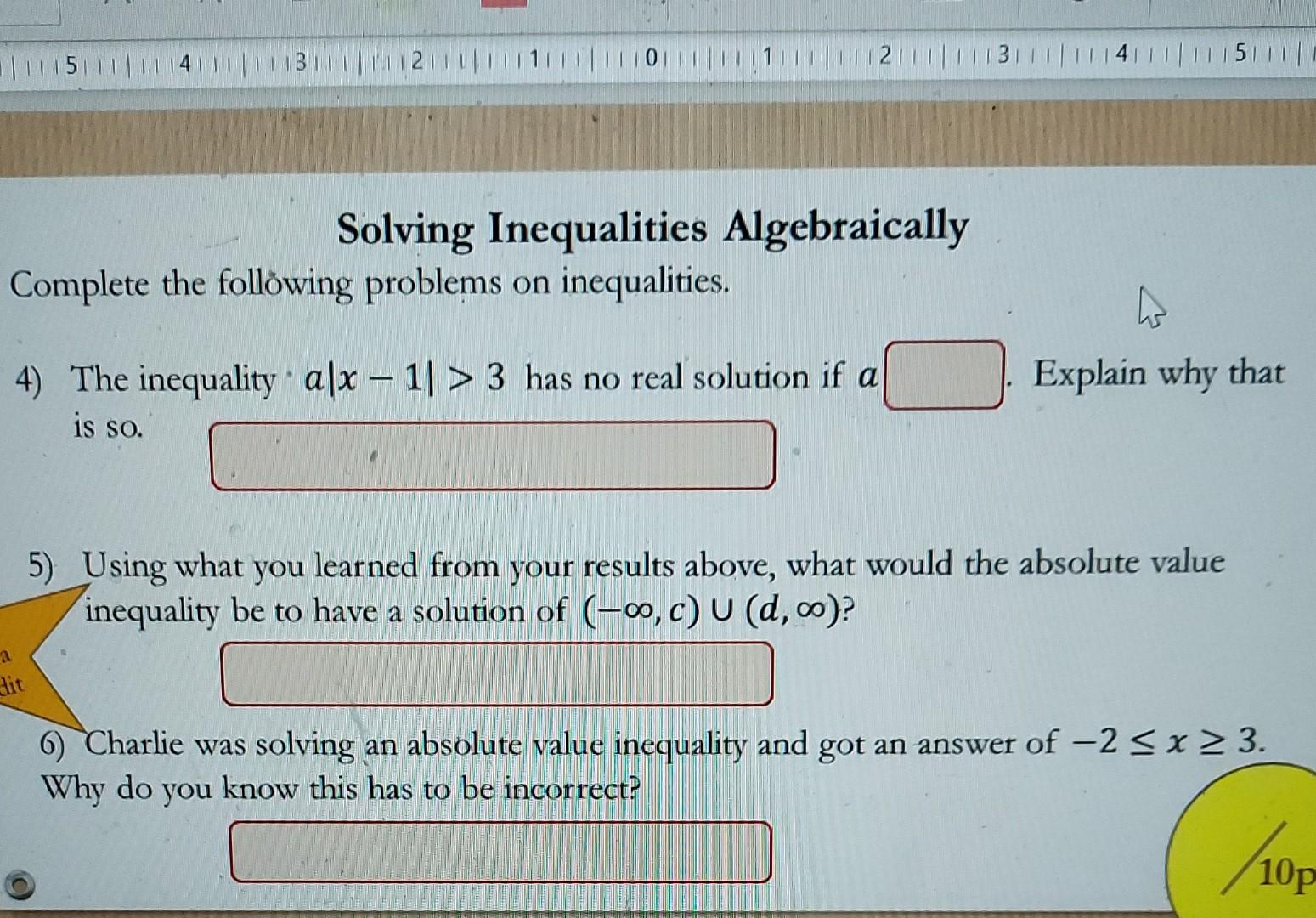 Solved Solving Inequalities Algebraically Complete the | Chegg.com