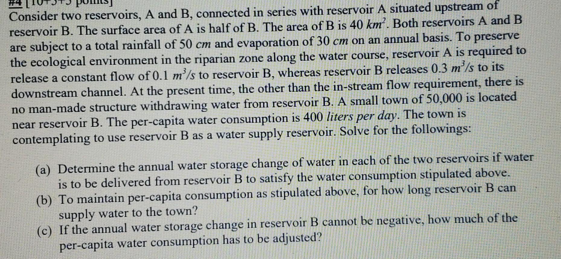 Solved Consider two reservoirs, A and B, connected in series | Chegg.com