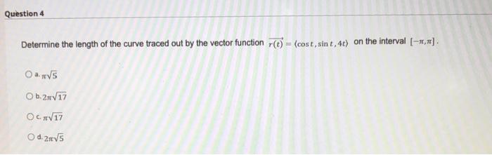 Solved Determine the length of the curve traced out by the | Chegg.com