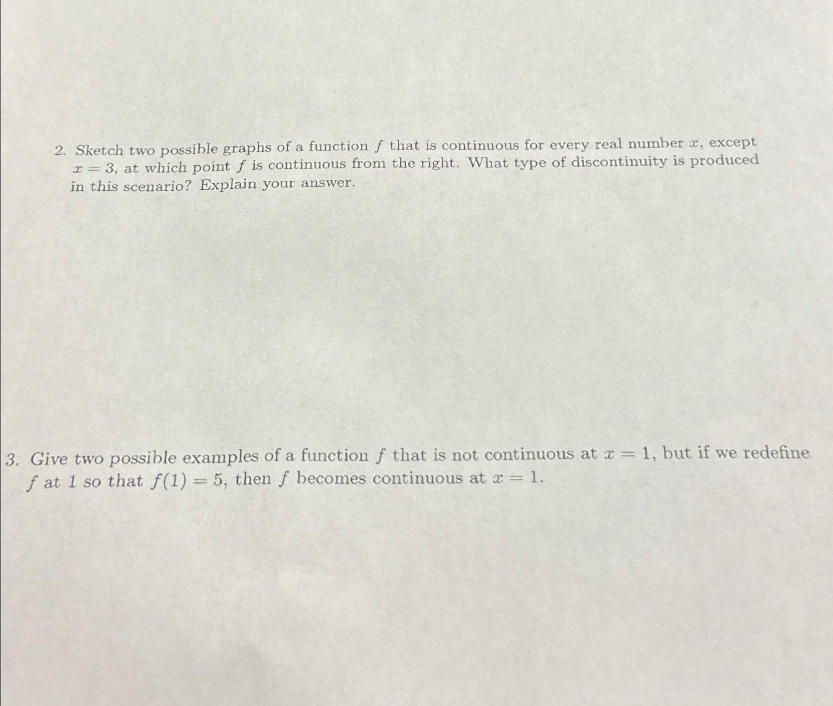 Solved Sketch two possible graphs of a function f ﻿that is | Chegg.com