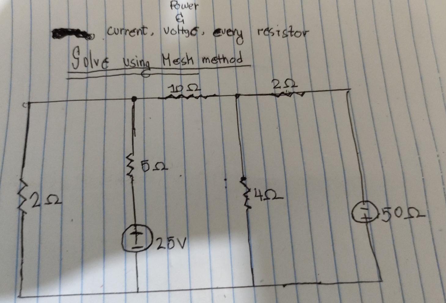 Solved Power current, volty, every resistor Solve using Mesh | Chegg.com