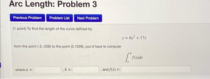 Solved Arc Length: Problem 3 Previous Problem Problem List | Chegg.com