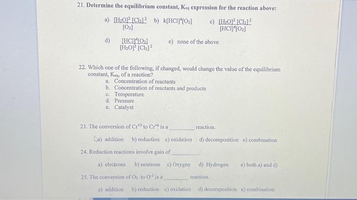 Solved 21. Determine the equilibrium constant, Keq | Chegg.com