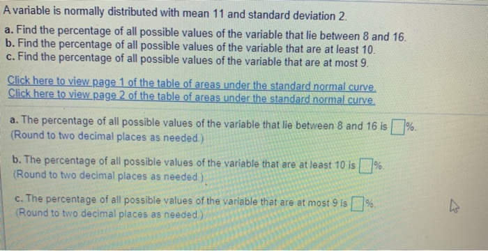 Solved A variable is normally distributed with mean 11 and | Chegg.com