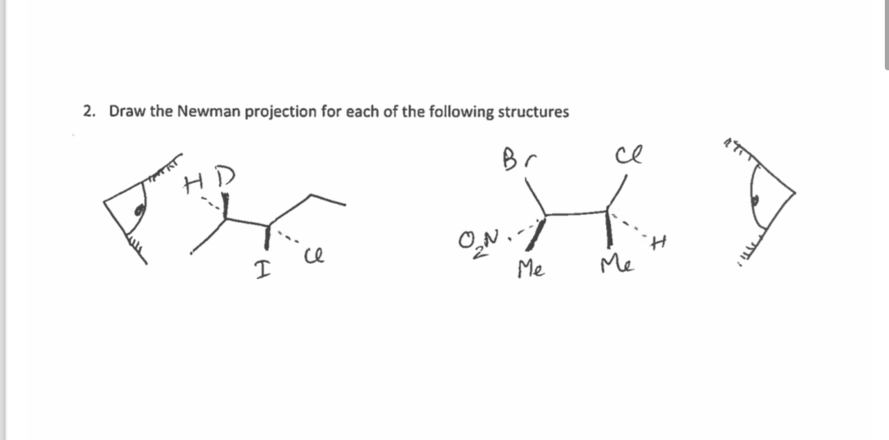 Solved Draw the Newman projection for each of the following | Chegg.com