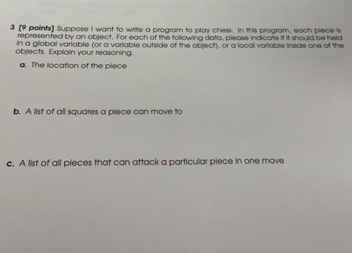 Solved 3 [9 points] Suppose I want to write a program to | Chegg.com