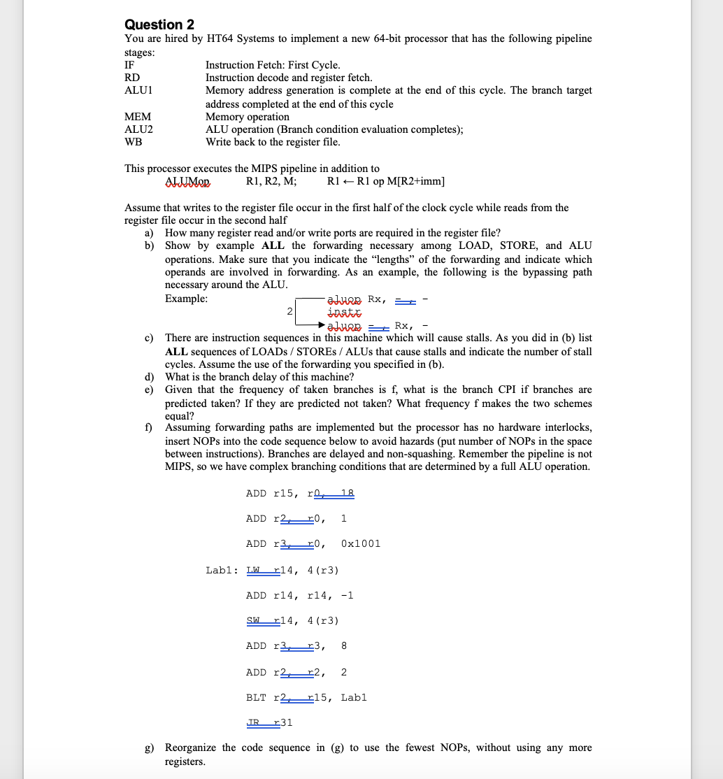 Solved Question 2You are hired by HT64 ﻿Systems to implement | Chegg.com