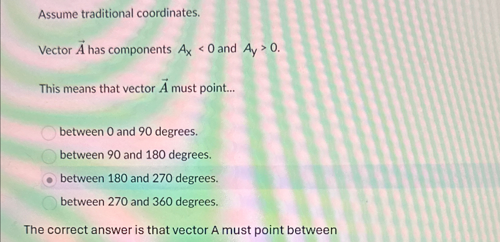 Solved Assume traditional coordinates.Vector vec(A) ﻿has | Chegg.com