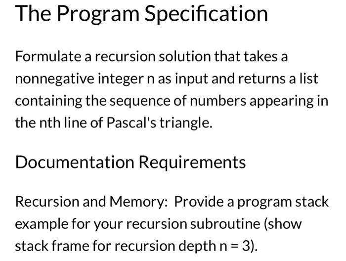 Solved The Program Specification Formulate a recursion | Chegg.com