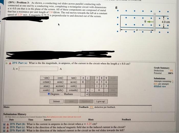Solved (20\%) Problem 3: As shown, a conducting rod slides | Chegg.com