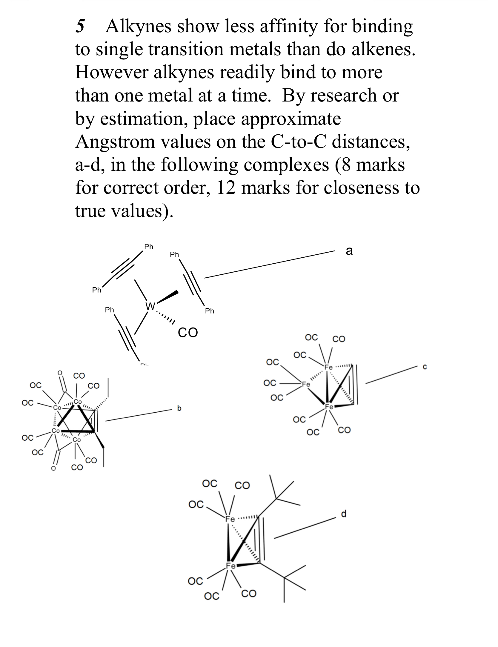 Solved by an EXPERT 5 ﻿Alkynes show less affinity for binding to single | Chegg.com