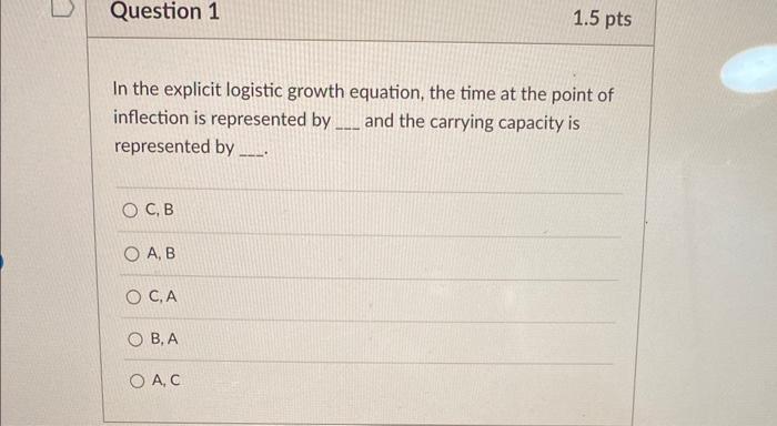 In the explicit logistic growth equation, the time at | Chegg.com