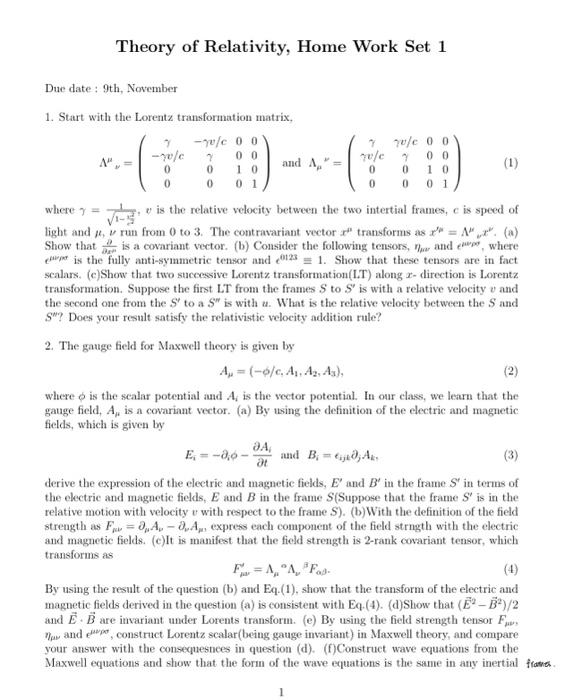 Solved Theory of Relativity, Home Work Set 1 Due date: 9 th, | Chegg.com