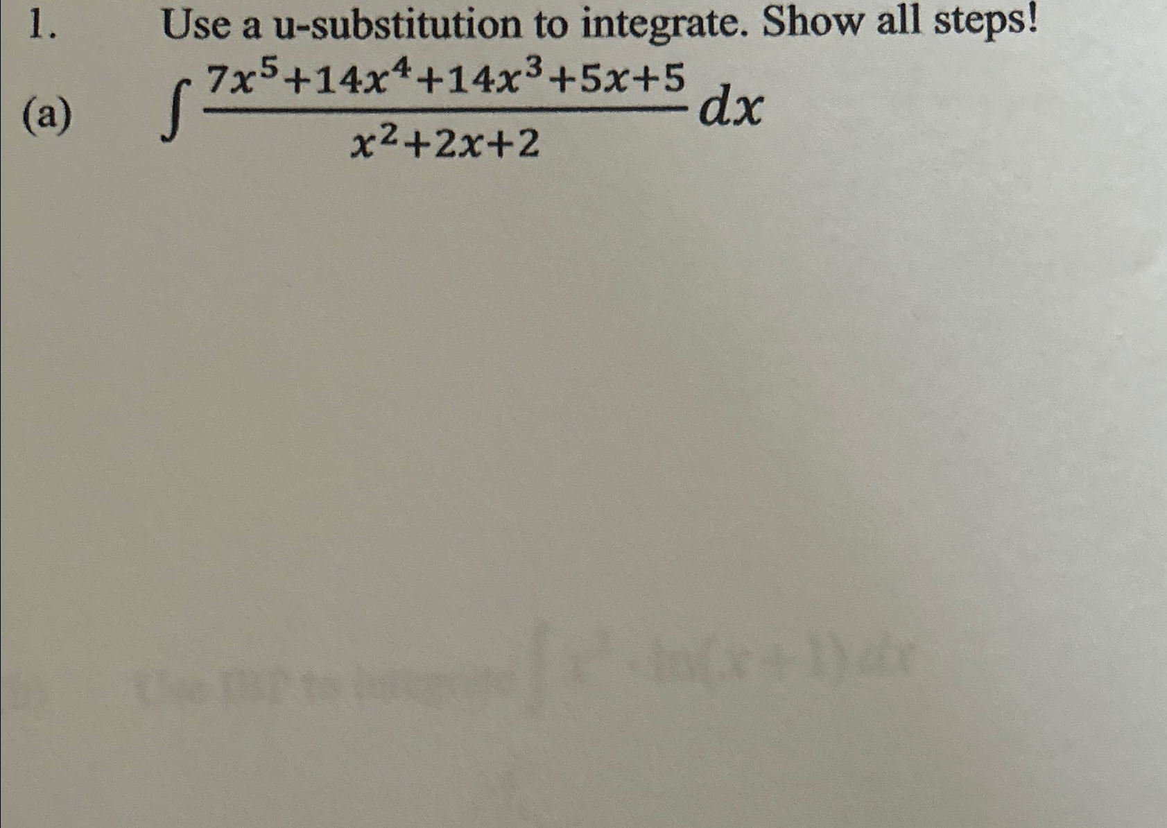 Use a u-substitution to integrate. Show all | Chegg.com