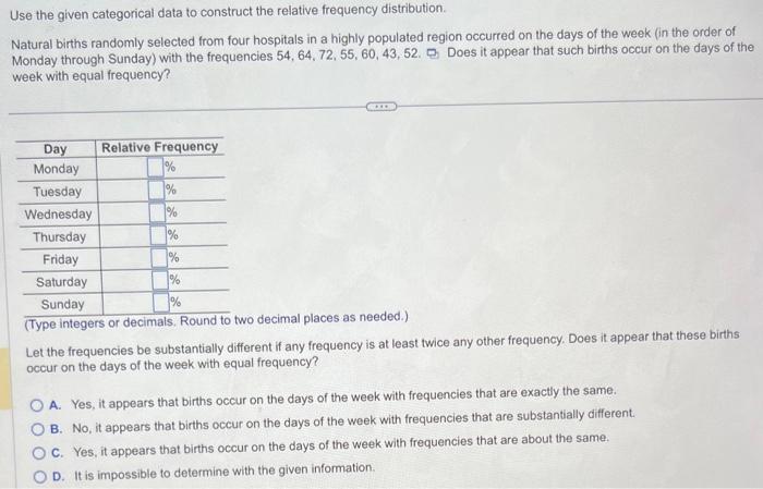 Solved Use the given categorical data to construct the | Chegg.com