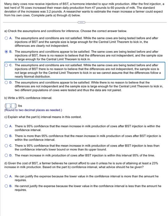 Solved Many dairy cows now receive injections of BST, a | Chegg.com