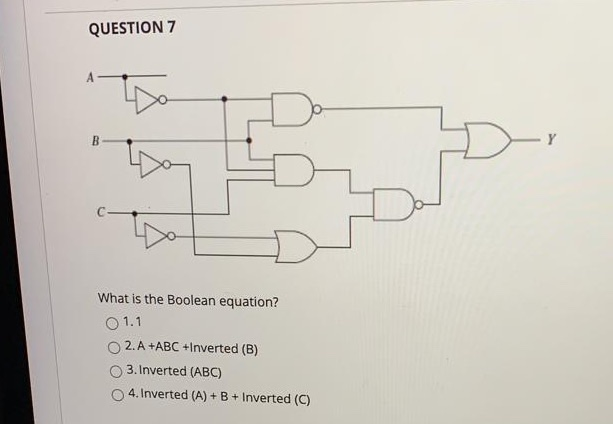 Solved QUESTION 7 B What is the Boolean equation? 1.1 2.A | Chegg.com
