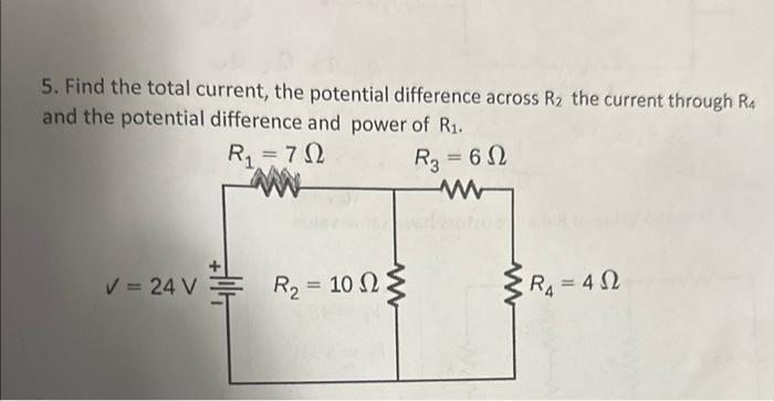 Solved 5. Find the total current, the potential difference | Chegg.com