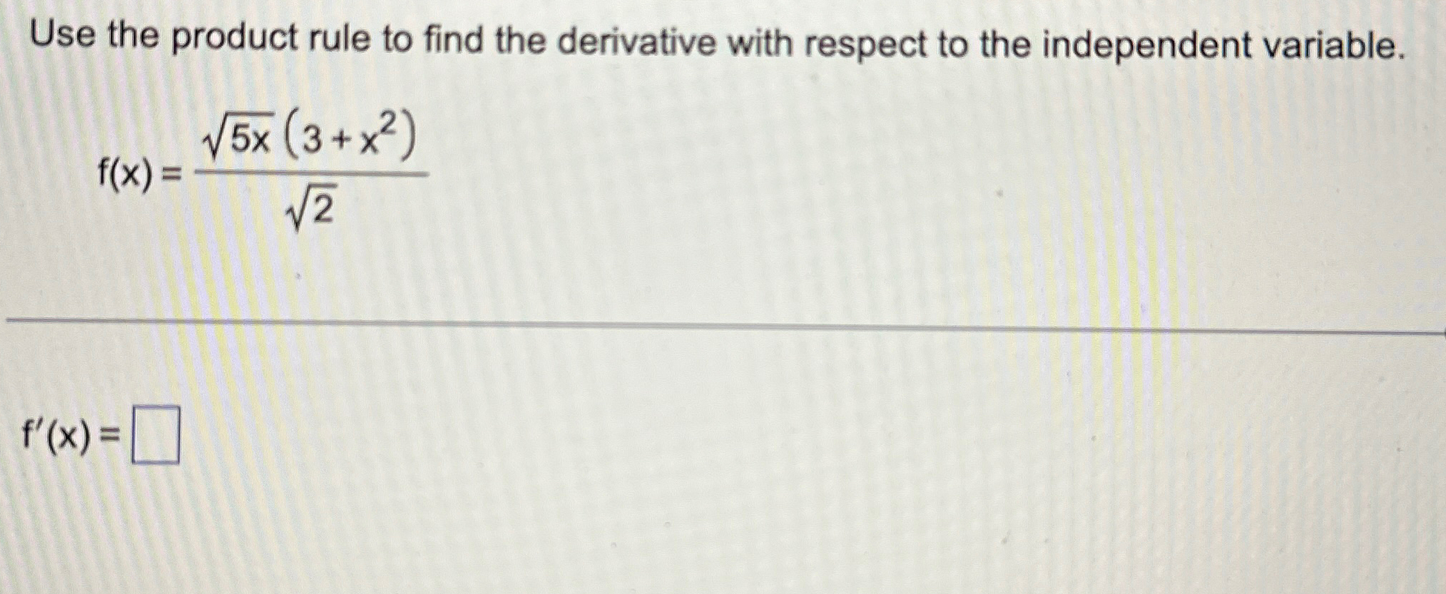Solved Use the product rule to find the derivative with | Chegg.com