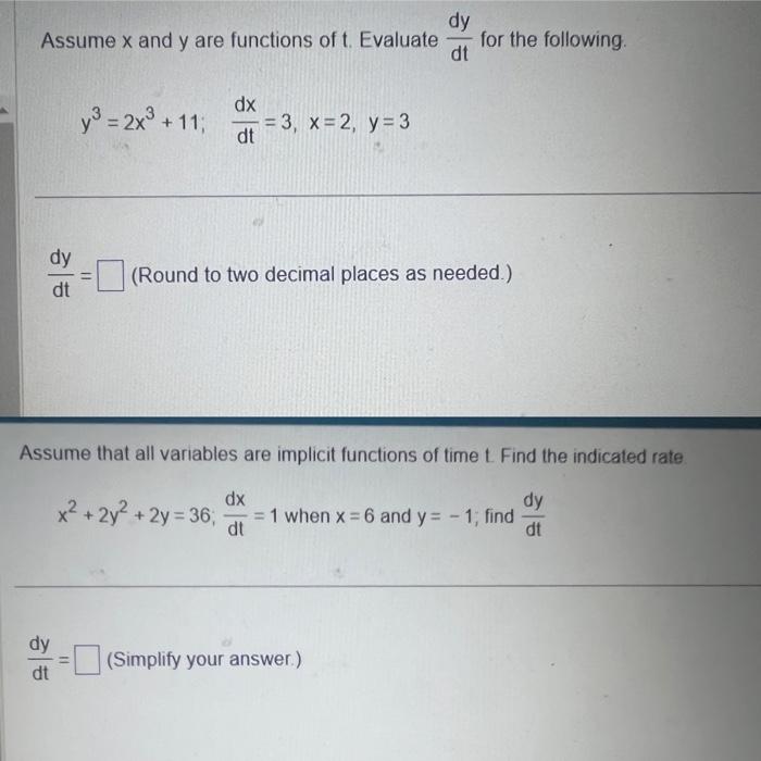 Solved Assume x and y are functions of t. Evaluate dtdy for | Chegg.com