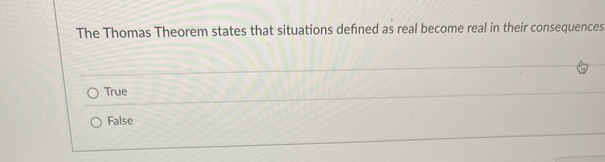 Solved The Thomas Theorem states that situations defined as | Chegg.com