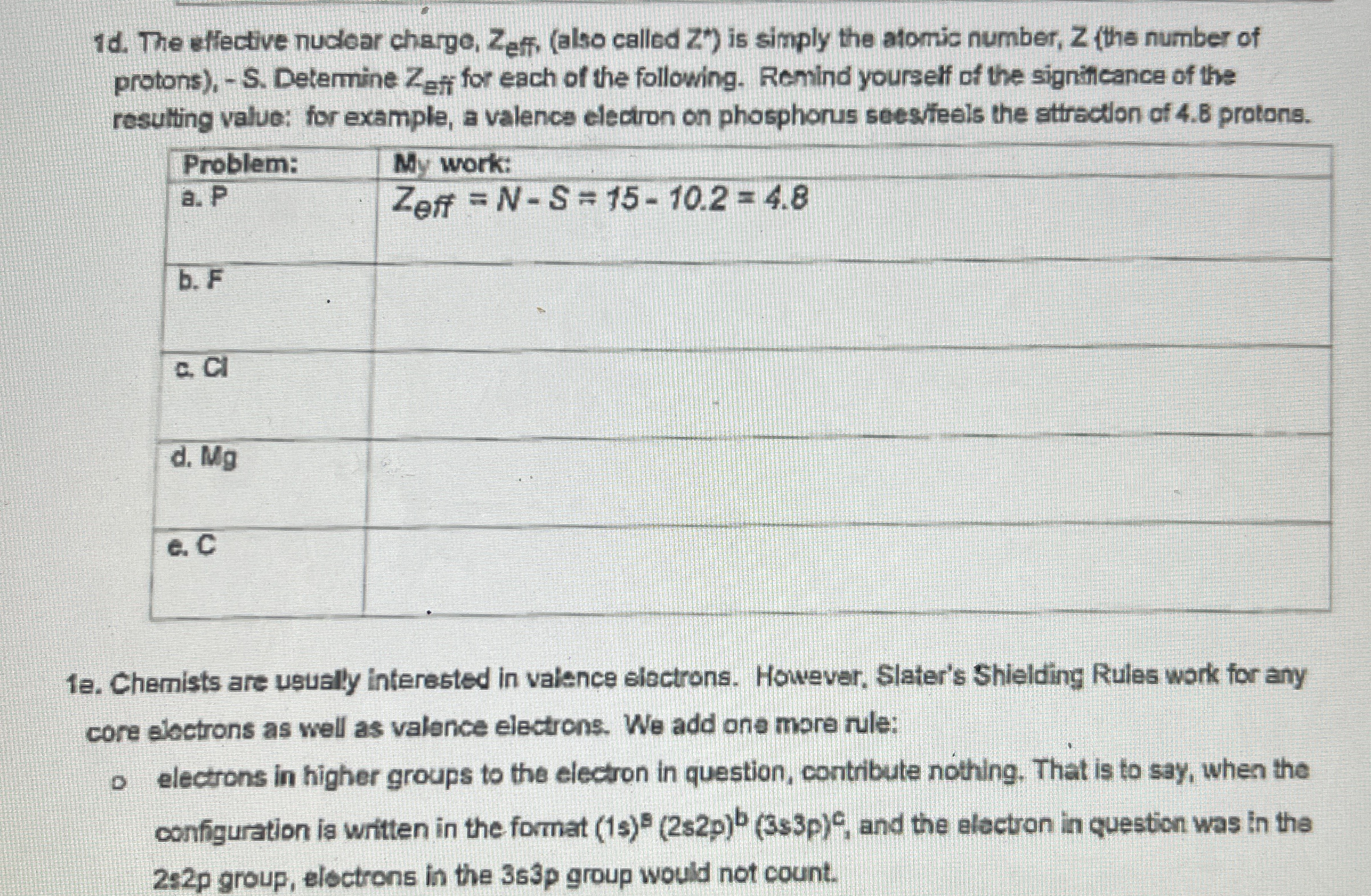 Solved 1d. ﻿The effective nuclear charge, Zeff (also called | Chegg.com