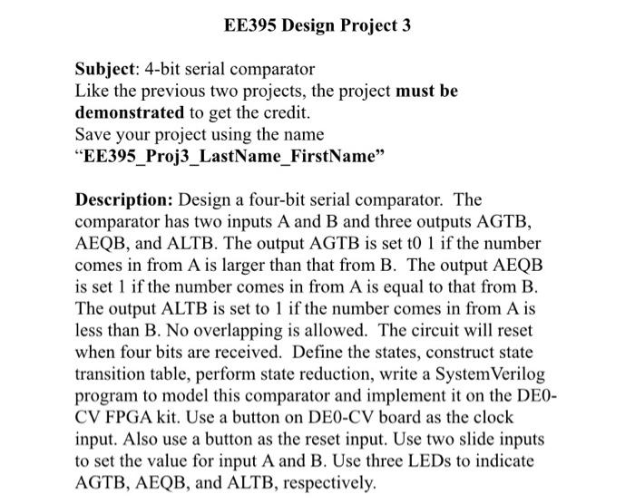 Solved EE395 Design Project 3 Subject: 4-bit serial | Chegg.com