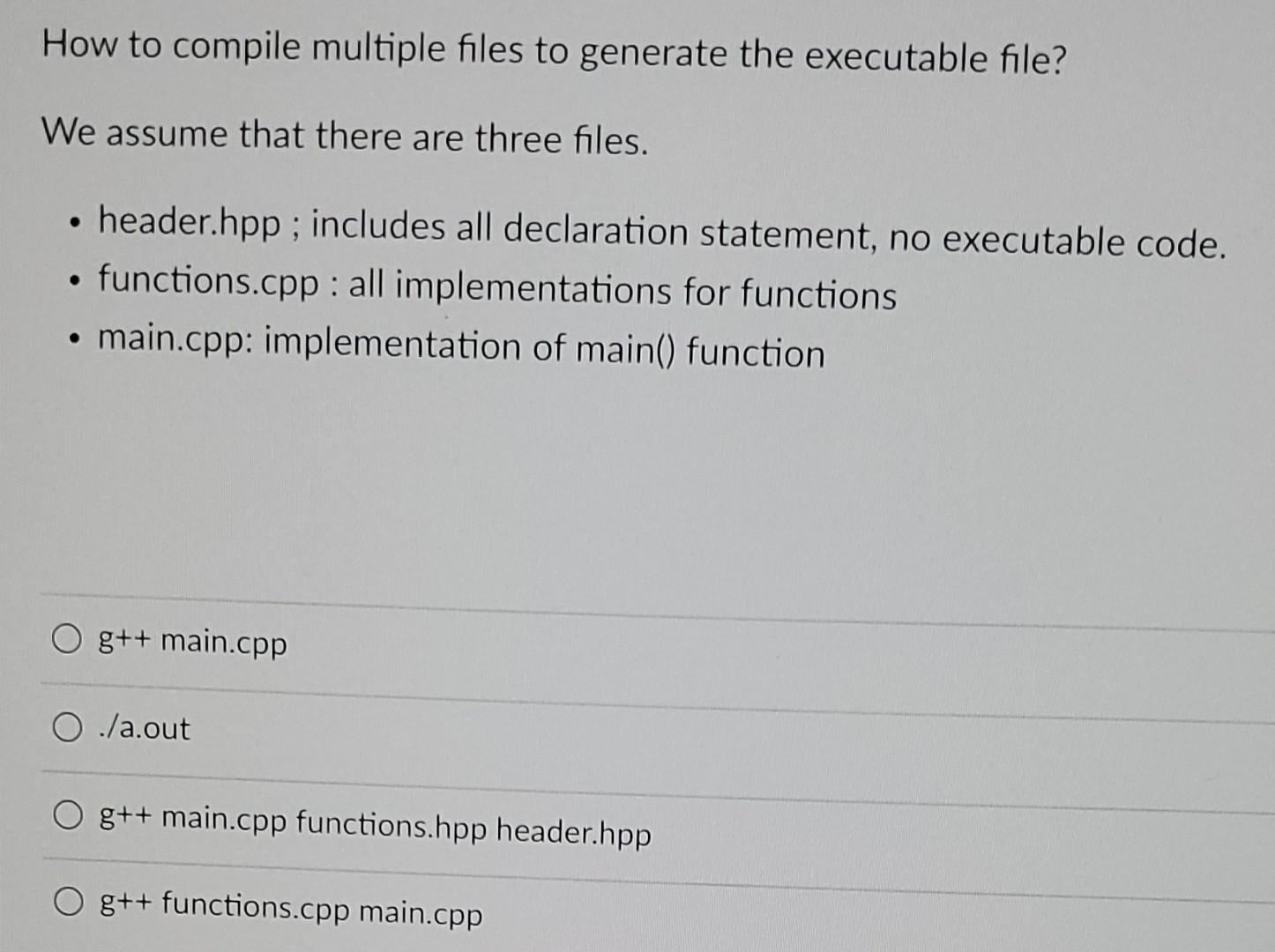 Solved How To Compile Multiple Files To Generate The