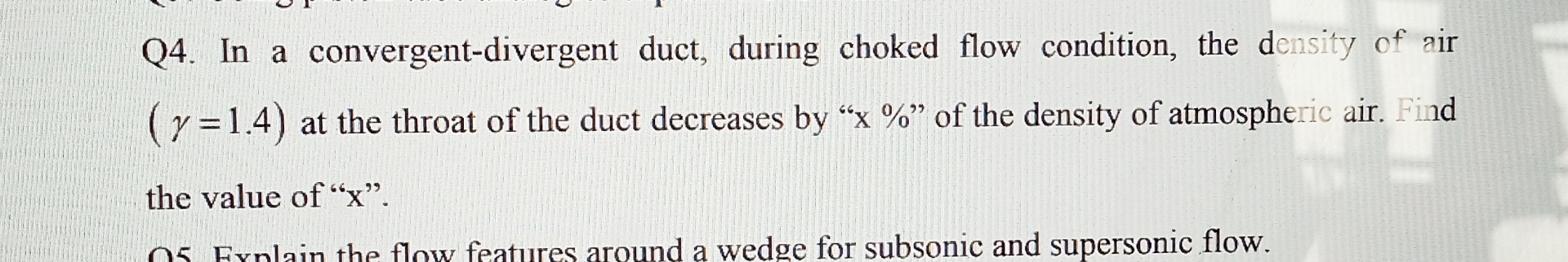 Solved Q4. ﻿In a convergent-divergent duct, during choked | Chegg.com