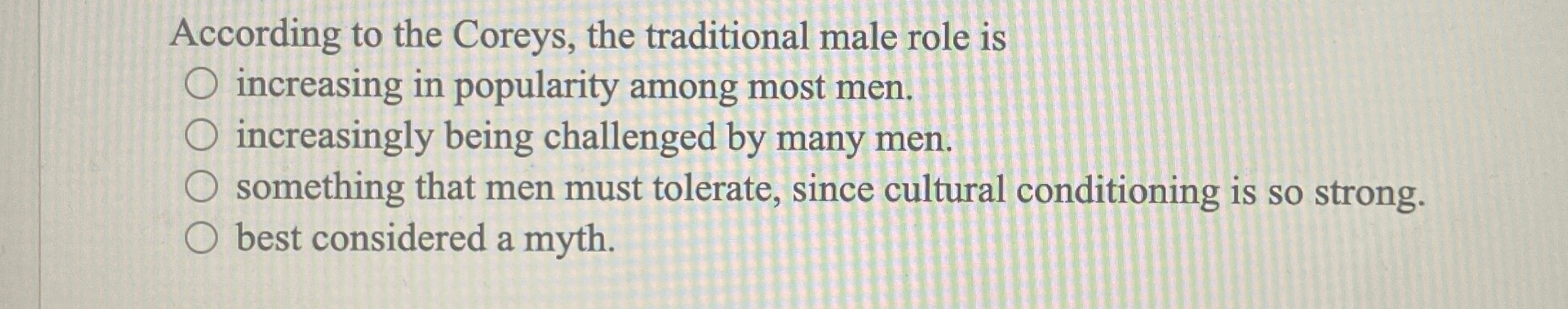 According to the Coreys, the traditional male role | Chegg.com