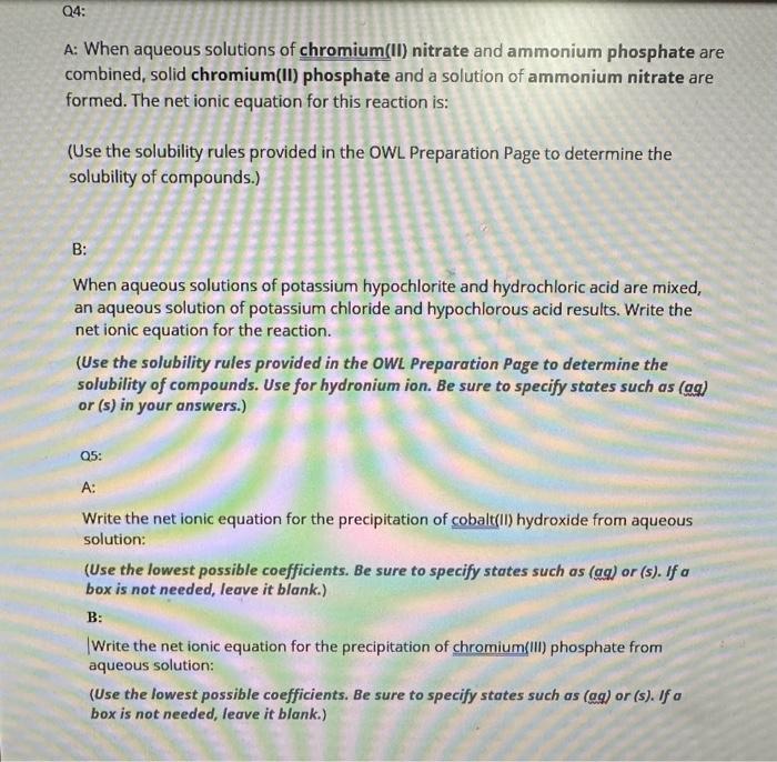 Solved Q4: A: When aqueous solutions of chromium(II) nitrate | Chegg.com
