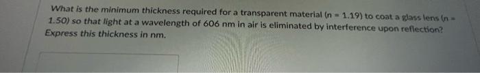 Solved What is the minimum thickness required for a | Chegg.com
