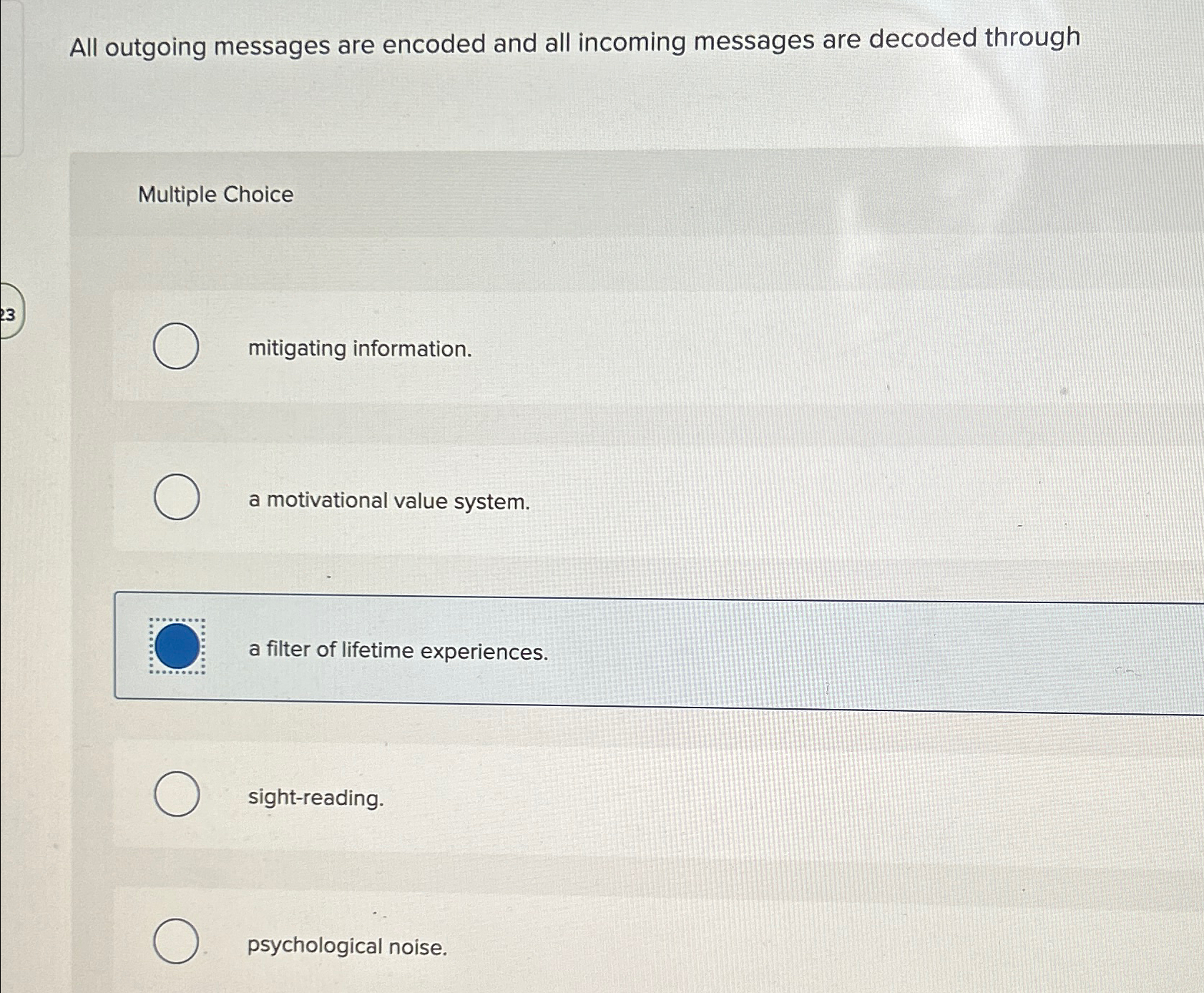 Solved All outgoing messages are encoded and all incoming | Chegg.com