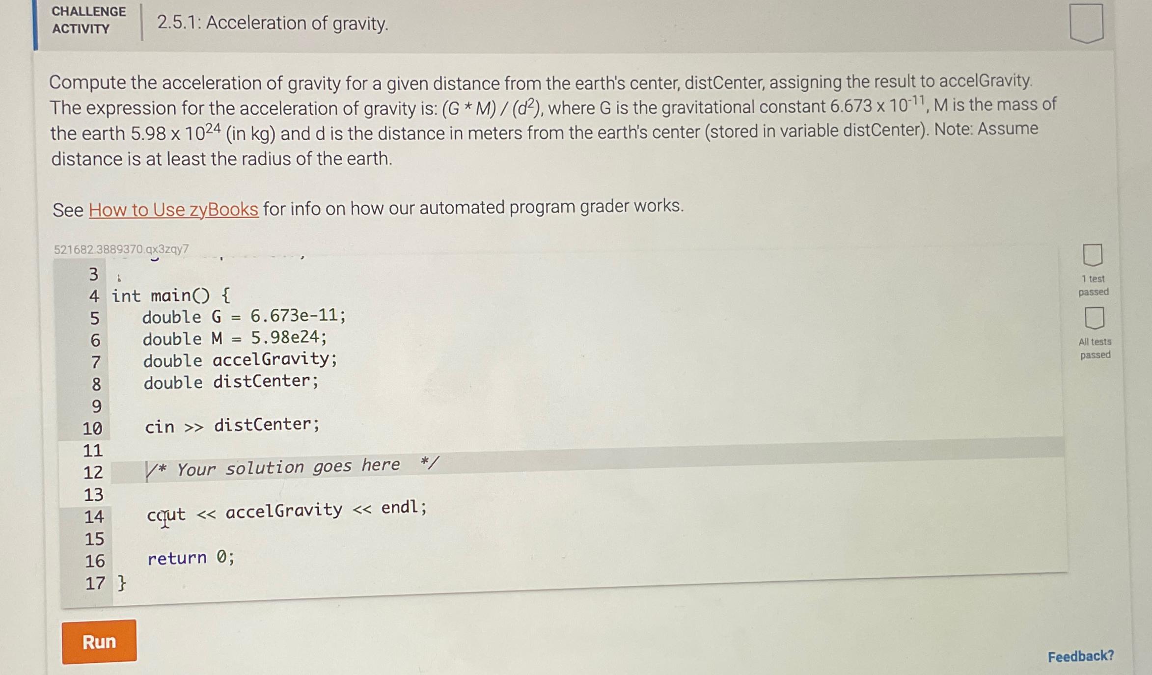 Solved CHALLENGEACTIVITY2.5.1: Acceleration of | Chegg.com