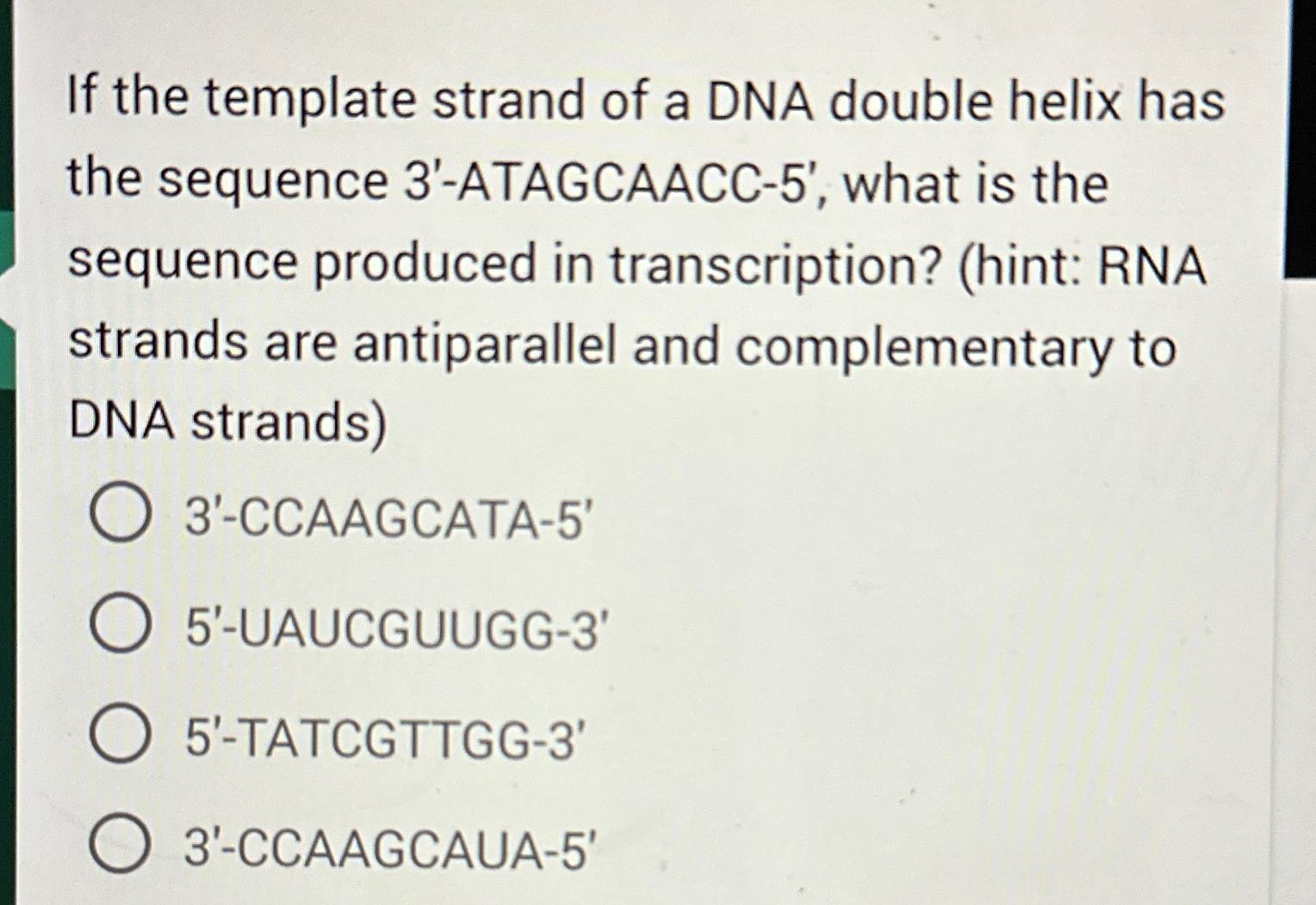 Solved If the template strand of a DNA double helix has the | Chegg.com